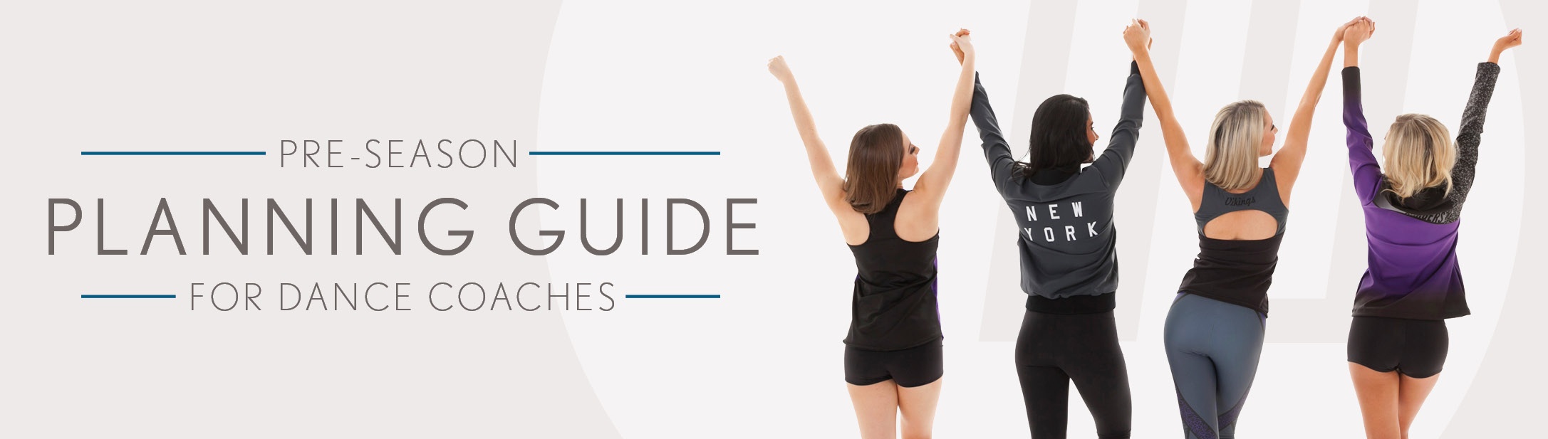 Pre-Season Planning Guide for Dance Team Coaches | The Line Up